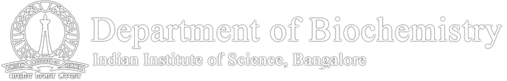 Department of Biochemistry, IISc